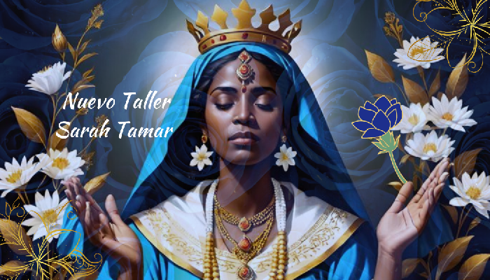 Taller Sarah Tamar -Era Mesiánica :: Centro Alma de Mujer- Salud Energética
